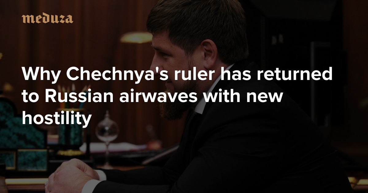 Opinion: The risks of Ramzan Kadyrov Why Chechnya’s ruler has returned ...