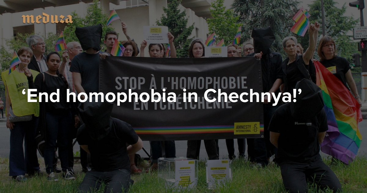 ‘End homophobia in Chechnya!’ — Meduza