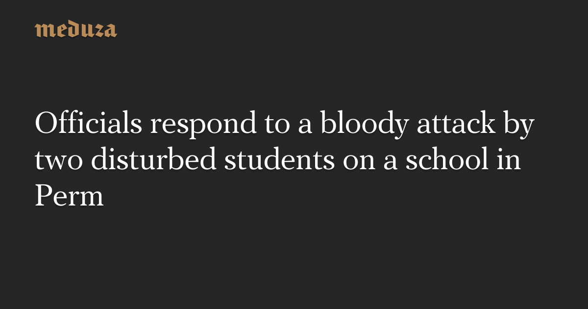 Officials respond to a bloody attack by two disturbed students on a ...