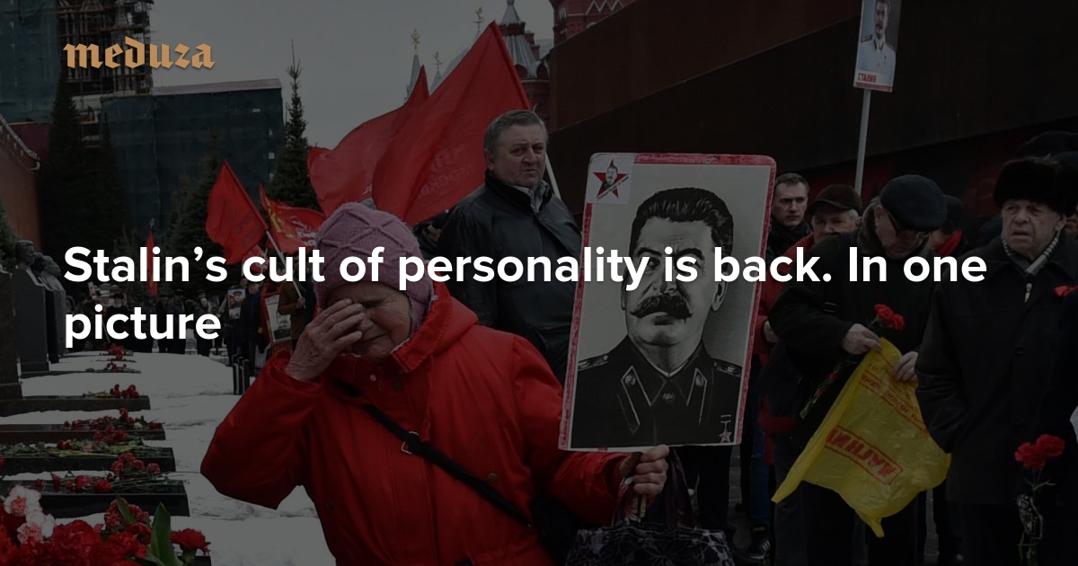 Stalin’s cult of personality is back. In one picture — Meduza