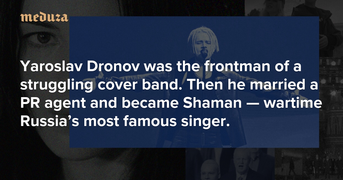 ‘I’m going to make him a star’ Yaroslav Dronov was the frontman of a ...